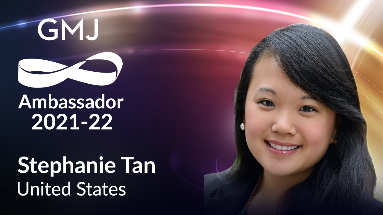 Stephanie Tan (United States) : GMJ Ambassador - Video