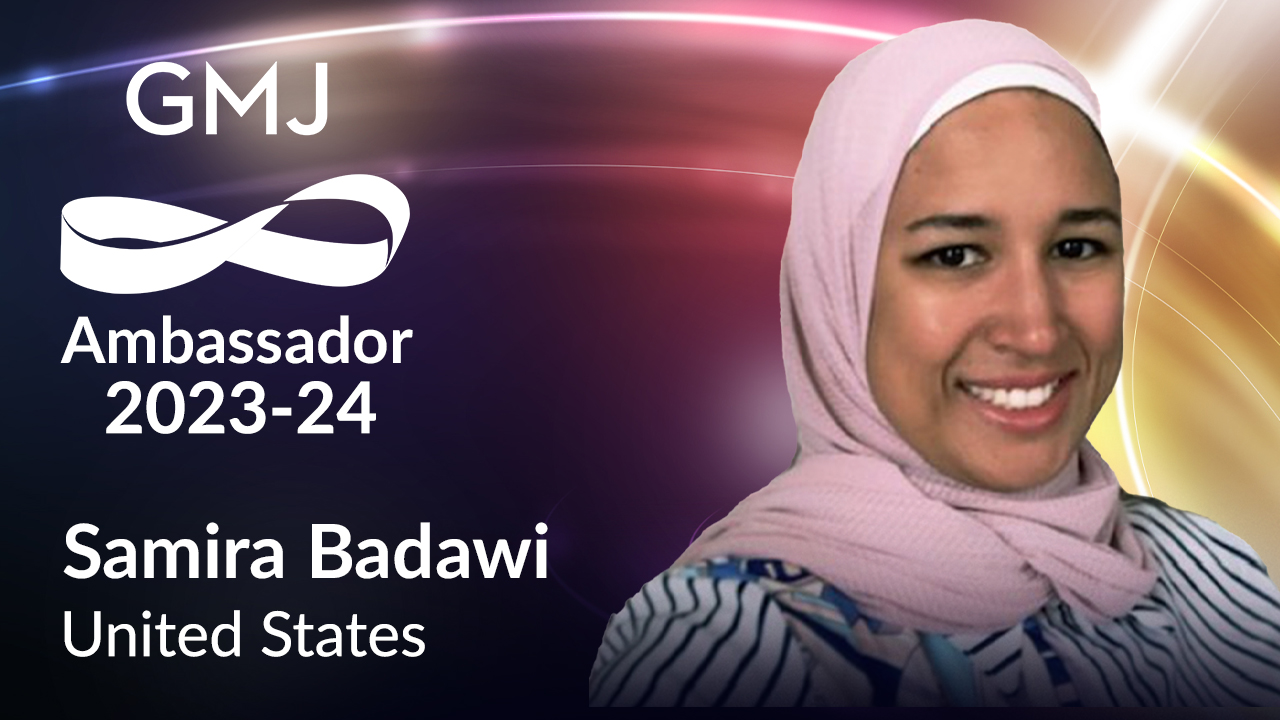 Samira Badawi (United States) : GMJ Ambassador - Video